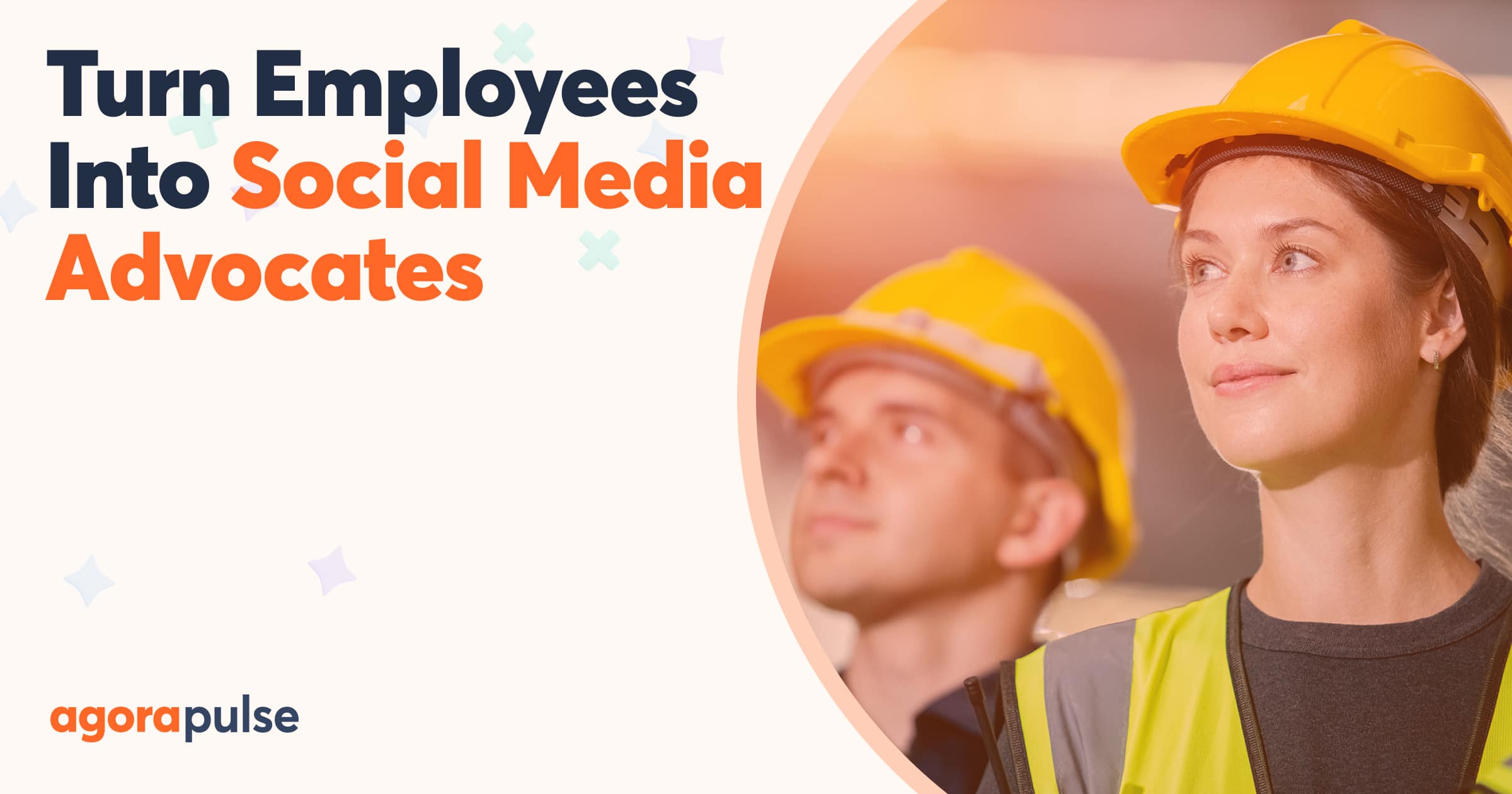 Advocacy: How to Turn Your Employees Into Your Best Advocates