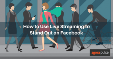 How to Use Livestreaming to Stand Out on Facebook