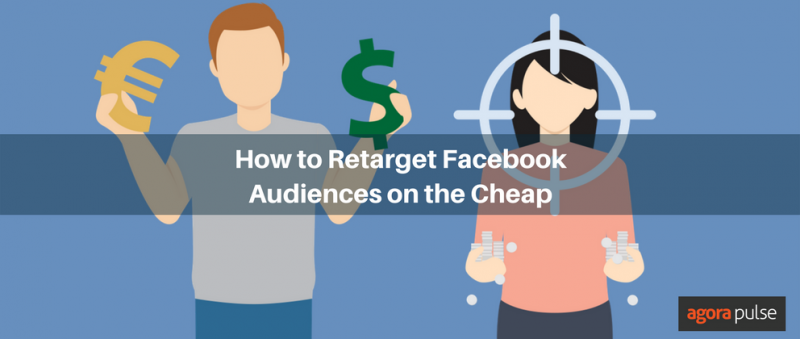 How to Build Good Facebook Retargeting Audiences on the Cheap