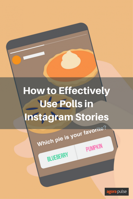 4 Ways to Effectively Use Instagram Polls | Agorapulse