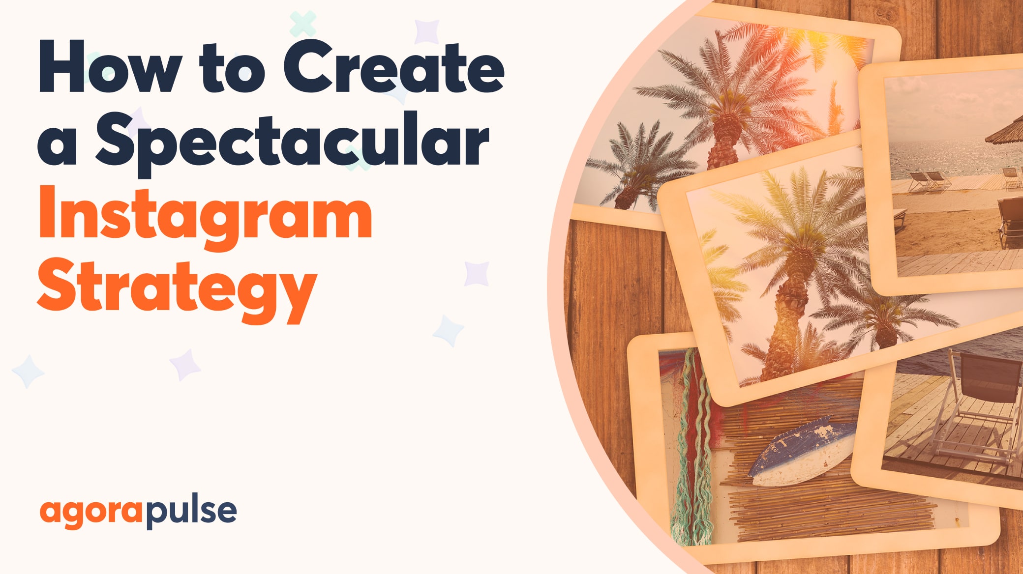 How to Create a Winning Instagram Marketing Strategy