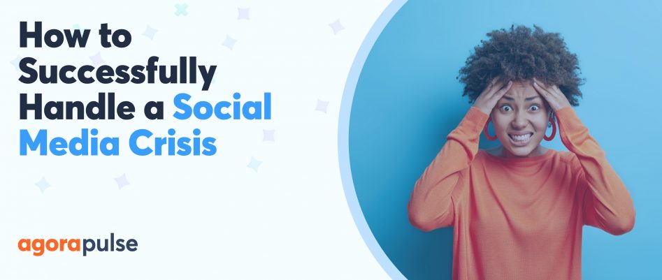 Crisis Management Plan: How to Handle a Crisis on Social Media