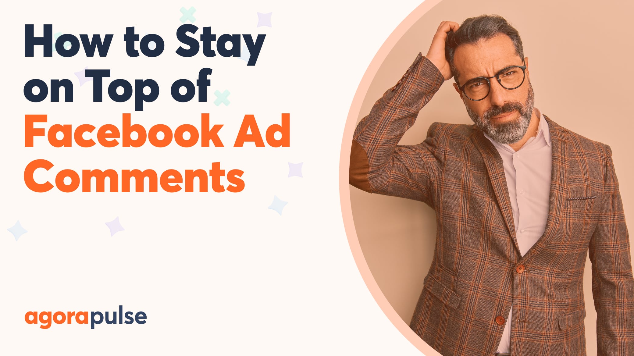 Facebook Dark Posts: How to Stay on Top of Facebook Ad Comments