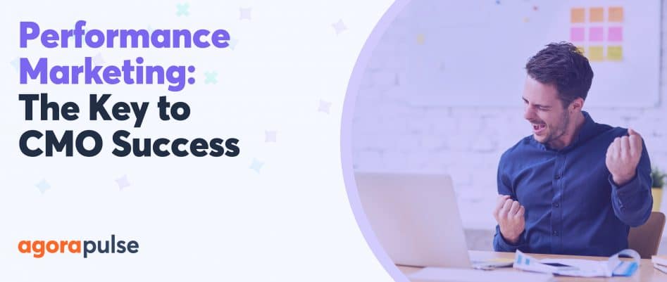 What Is Performance Marketing? It's the Key to CMO Success
