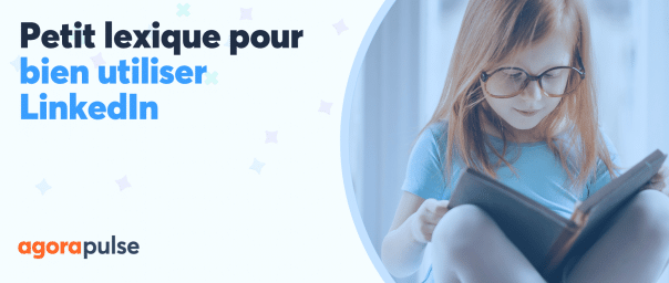 Linkedin : faut-il mettre les liens en commentaires ou dans les posts ? | Agorapulse